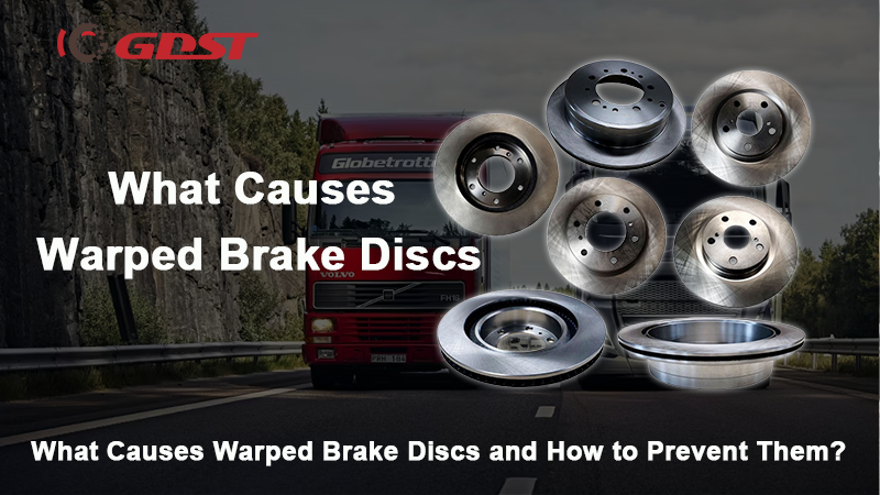 What Causes Warped Brake Discs and How to Prevent Them?